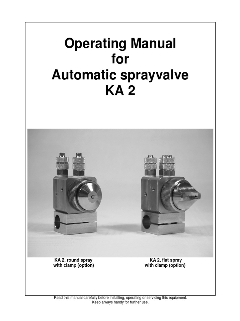 Ka 2 Automatic Spray Valve Manual Pdf Valve Mechanical Engineering