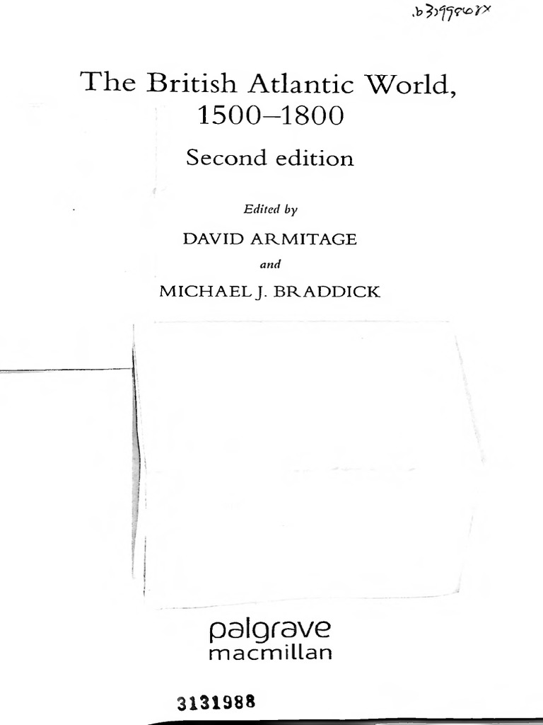 David Armitage, Michael Braddick - The British Atlantic World, 1500 ...