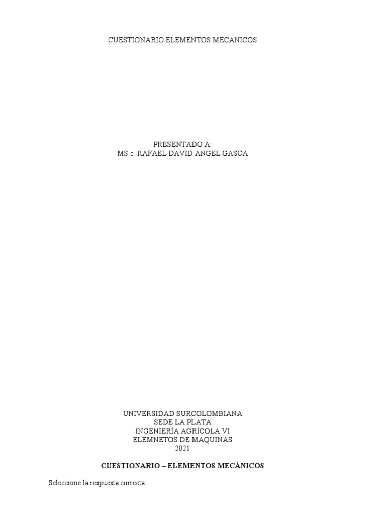Cuestionario - Elementos Mecánicos | PDF | Engranaje | Tornillo