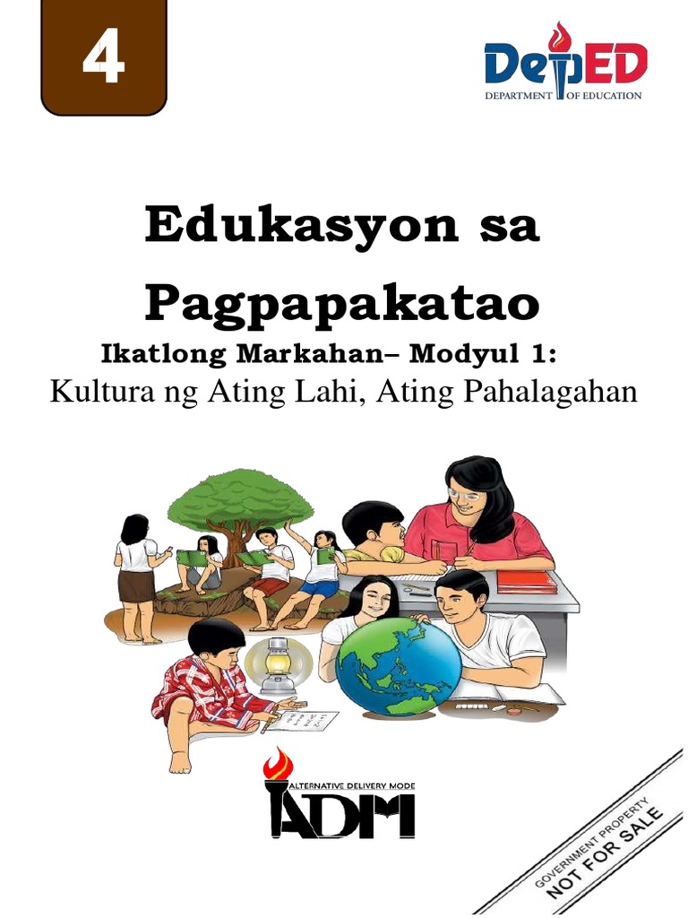 Q3 ESP4 - Module1 - Kultura NG Ating Lahi, Ating Pahalagahan | PDF