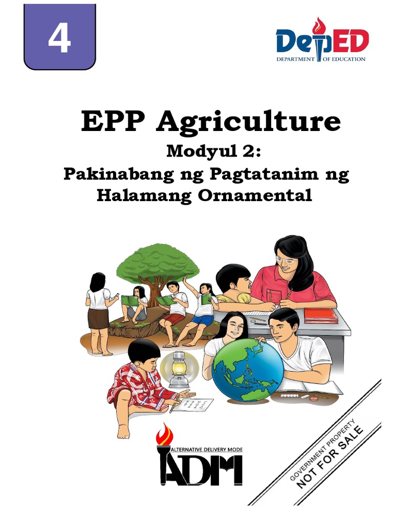 EPP4 - Agriculture - Modyul 2 - Pakinabang NG Pagtatanim NG Halamang Ornamental | PDF