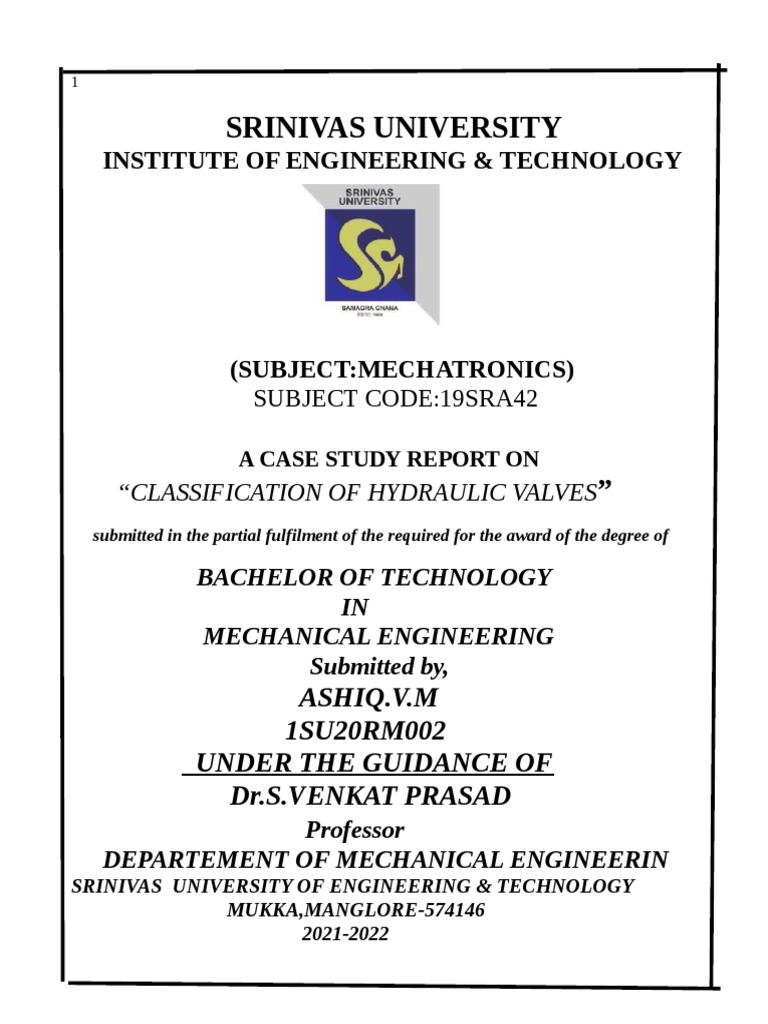 Ashiq Mechatronics Case Study | PDF | Valve | Hydraulics