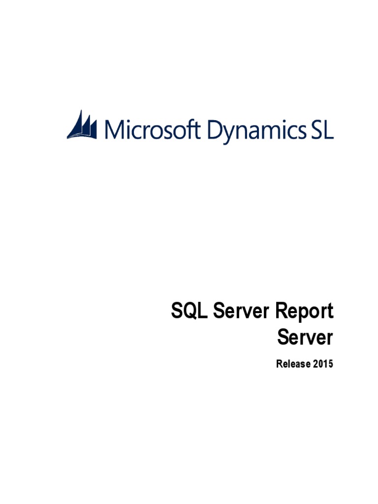 Dynamics SL Sqlserverreportserver | PDF | Microsoft Sql Server | Computing