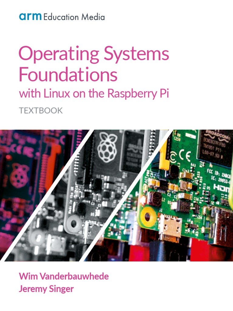 Operating Systems Foundations With Linux On The Raspberry Pi Pdf