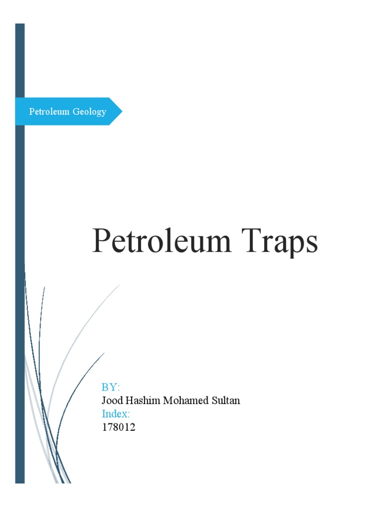 Petroleum Traps | PDF | Petroleum Reservoir | Stratigraphy