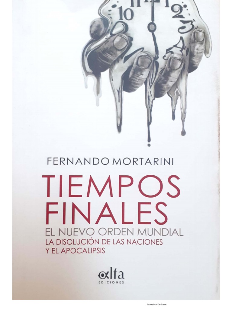 Libro Tiempos Finales en PDF-print | PDF | Nuevo orden mundial (política) | Jesús