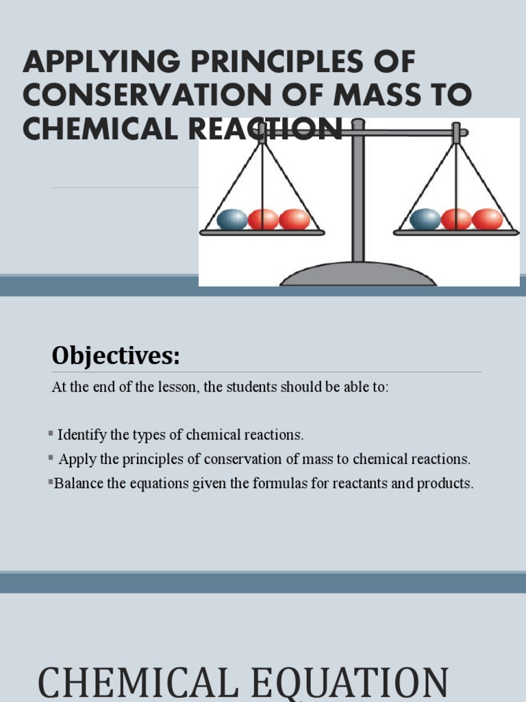 Applying Principles of Conservation of Mass To Chemical Reaction | PDF ...
