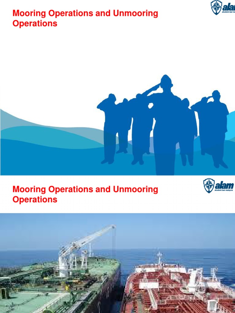 Mooring Operations and Unmooring Operations | PDF | Oil Tanker | Ships