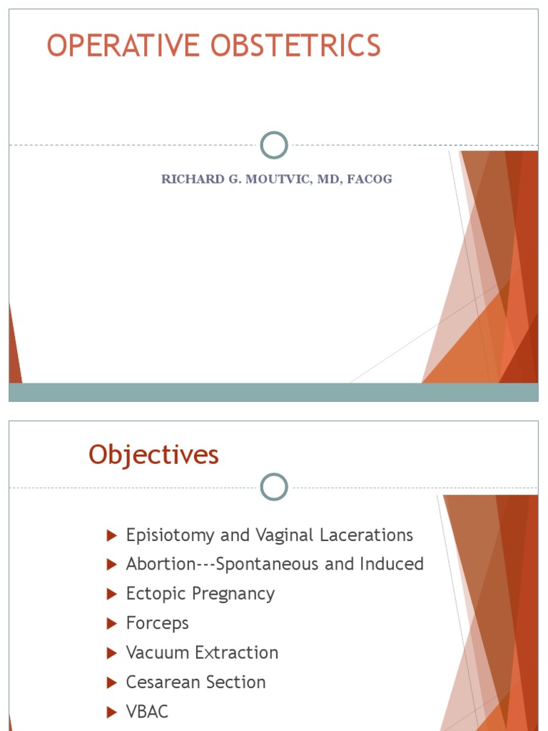 Operative Obstetrics: Richard G. Moutvic, MD, Facog | PDF | Miscarriage ...