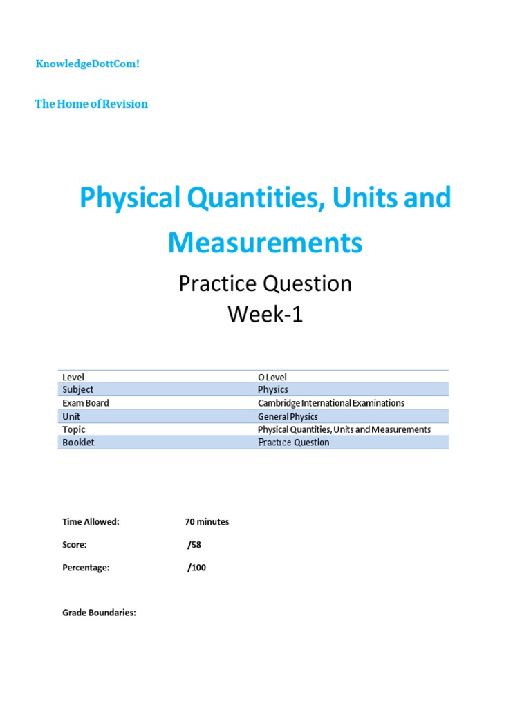 Physical Quantities, Units and Measurements: Practice Question Week-1 ...