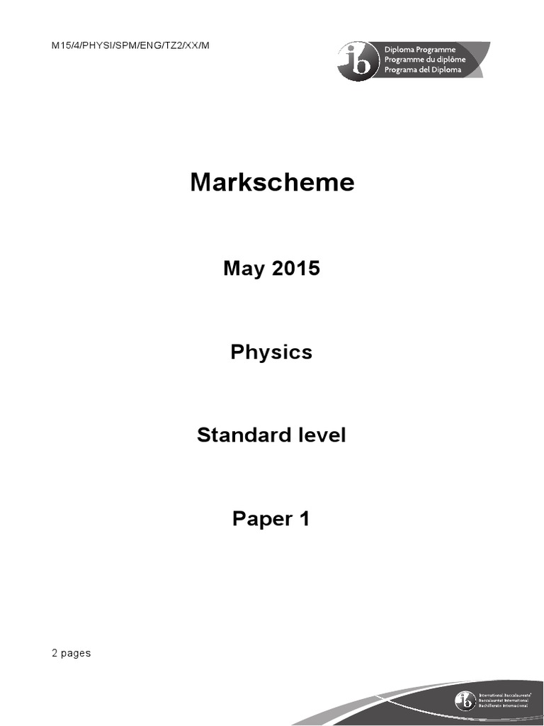 M15-Physics Paper 1 TZ2 SL Markscheme | PDF