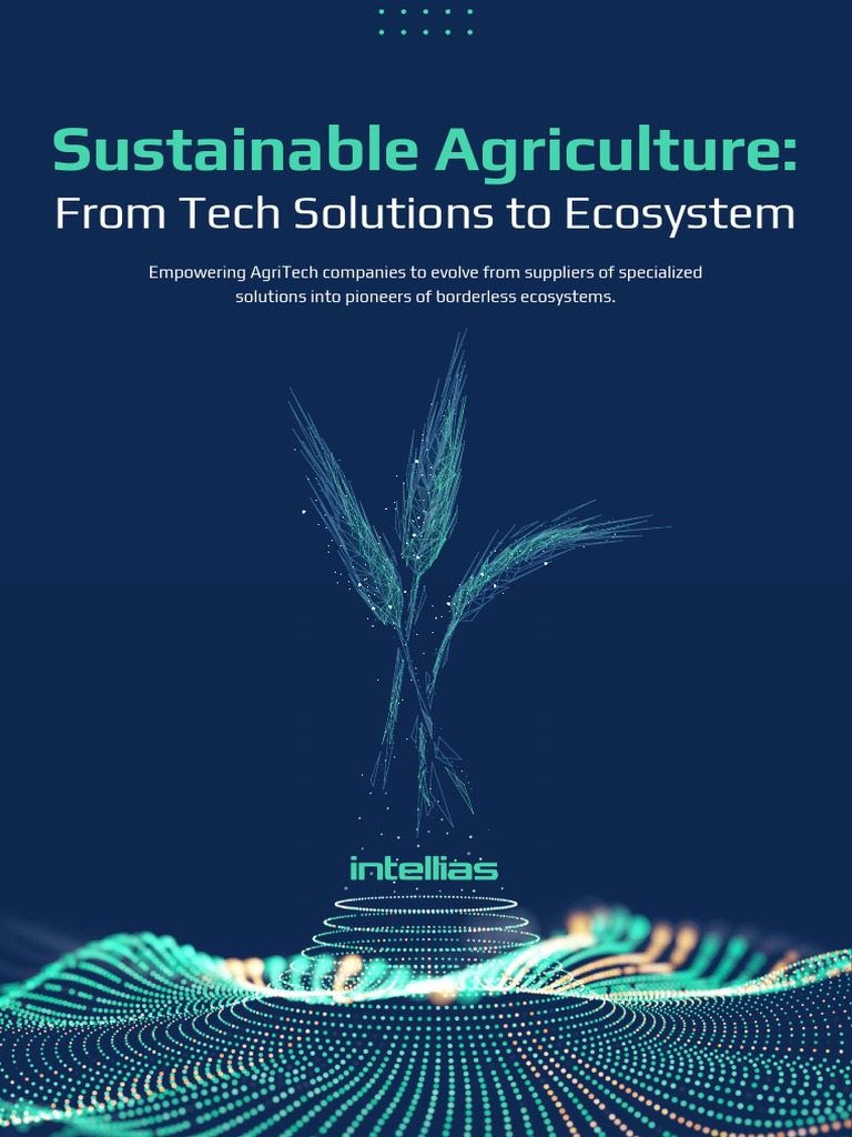 AgriTech Ecosystems for Sustainability | PDF | Agricultural Machinery | Agriculture