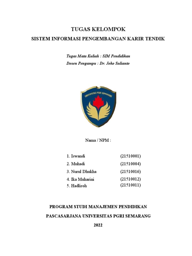 Tugas Kelompok 2 - SIMDIK - Sistem Informasi Pengembangan Karir Tendik ...