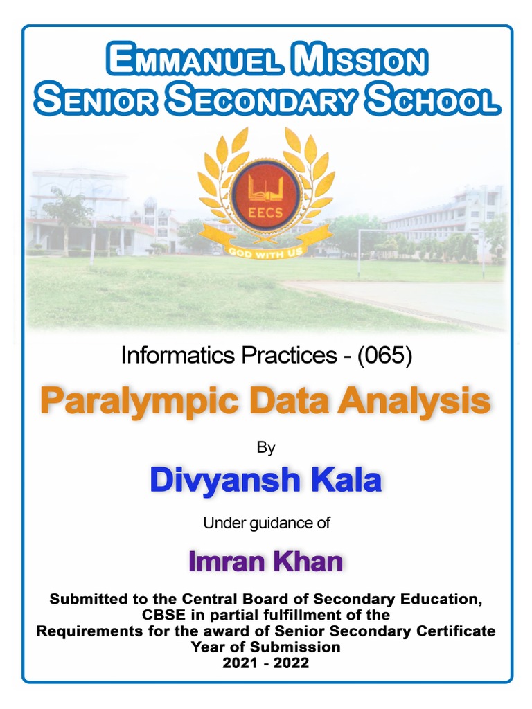 Class 12 Informatic Practices Investigatory Project On Paralympic Data 6654