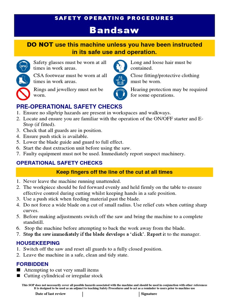Bandsaw: Do Not Use This Machine Unless You Have Been Instructed in Its ...