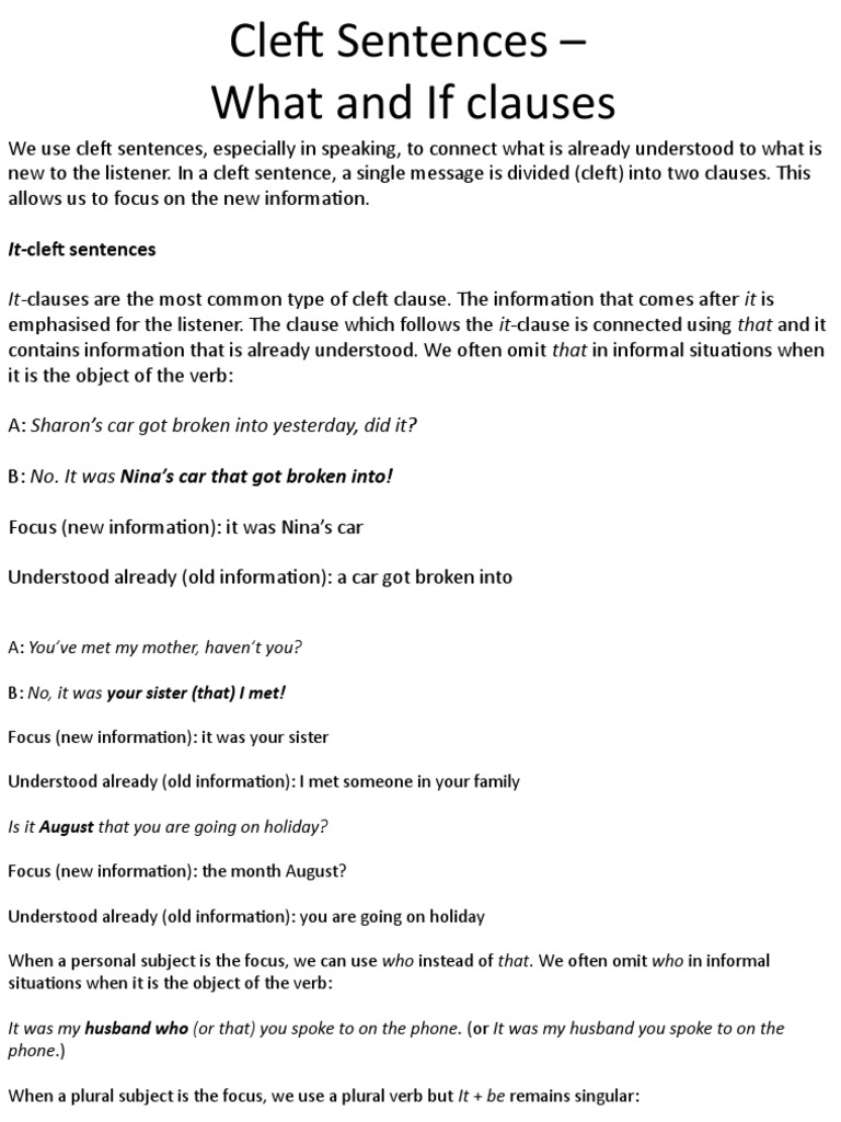 It-Cleft Sentences: It-Clauses Are The Most Common Type of Cleft Clause. The Information That ...