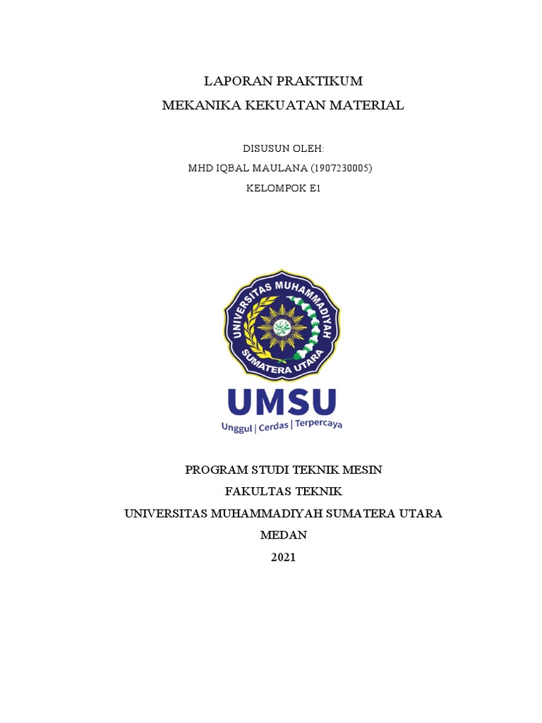 Praktikum Mekanika Kekuatan Material MHD Iqbal Maulana 1907230005 | PDF