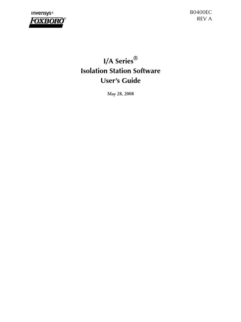 I/A Series Isolation Station Software User's Guide: B0400EC Rev A | PDF ...