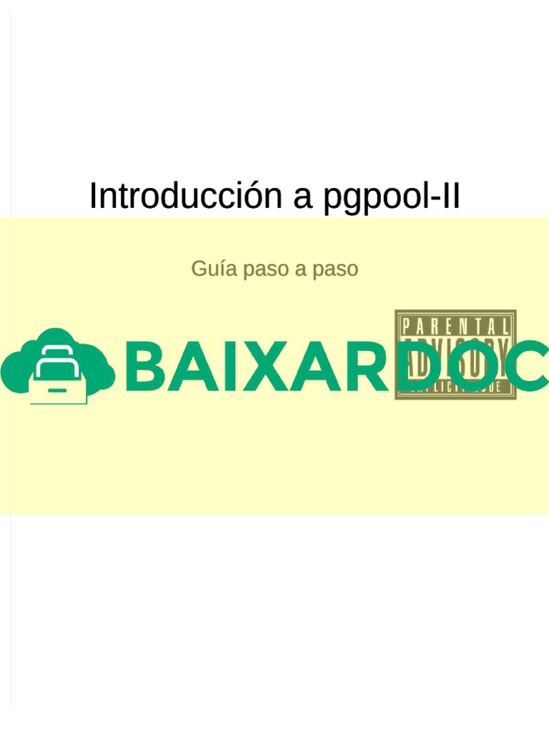Guía completa de pgpool-II: instalación y configuración | PDF ...