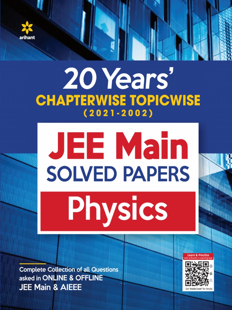 Arihant 20 Years Chapterwise Topicwise JEE Main Solved Papers Physics-1 ...
