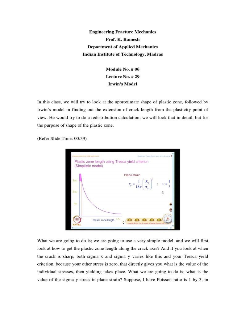 Engineering Fracture Mechanics Prof. K. Ramesh Department of Applied Mechanics Indian Institute ...