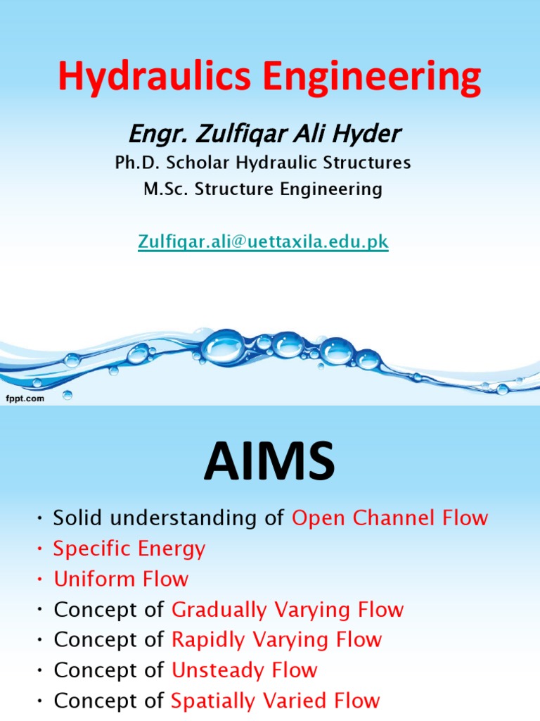 Hydraulics Engineering: Engr. Zulfiqar Ali Hyder | PDF | Fluid Dynamics | Hydropower