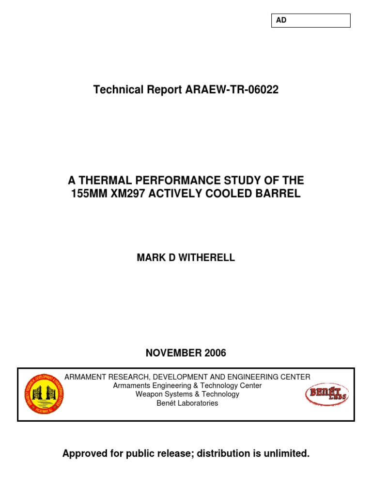 A Thermal Performance Study of The 155MM XM297 Actively Cooled Barrel ...