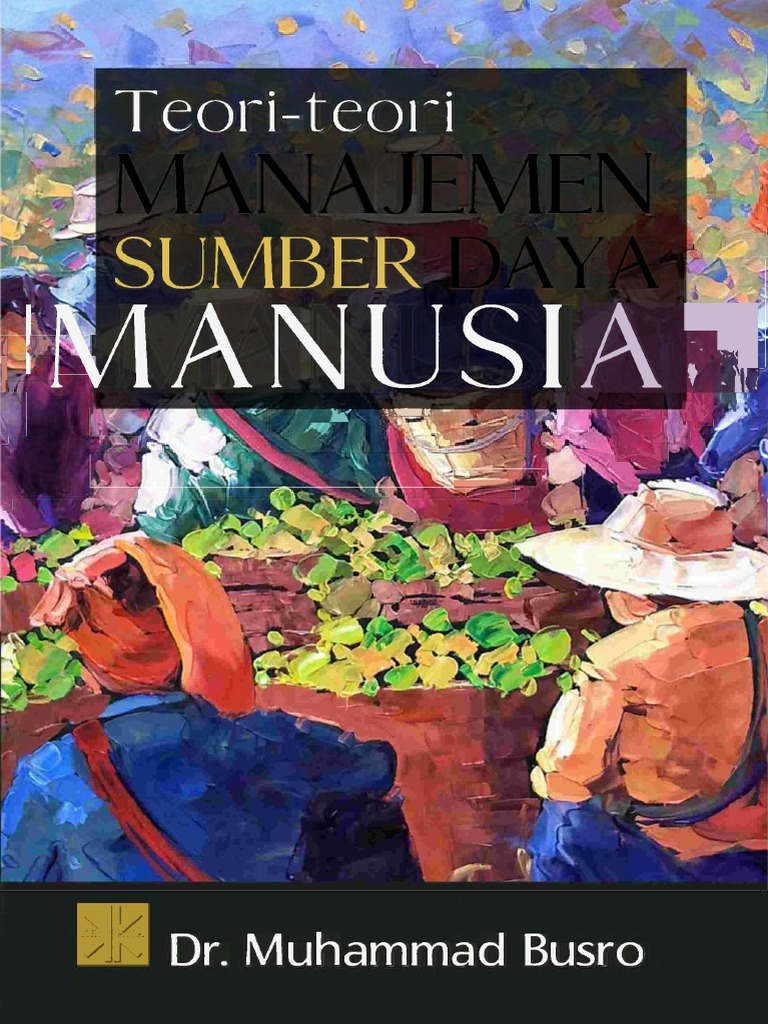 Teori-Teori Manajemen Sumber Daya Manusia (Muhammad Busro) | PDF