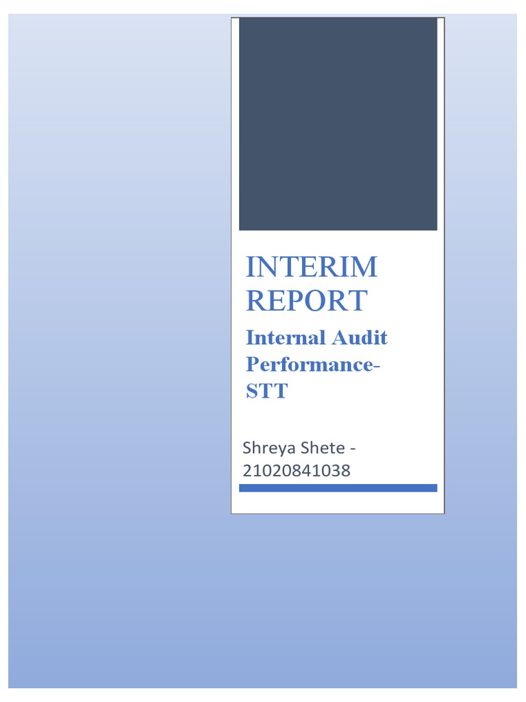Interim Internal Audit Report Overview | PDF | Audit | Internal Audit