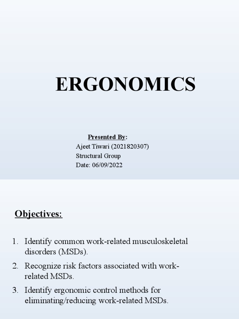 Ergonomics PPT v-03!01!17 | Download Free PDF | Clinical Medicine ...