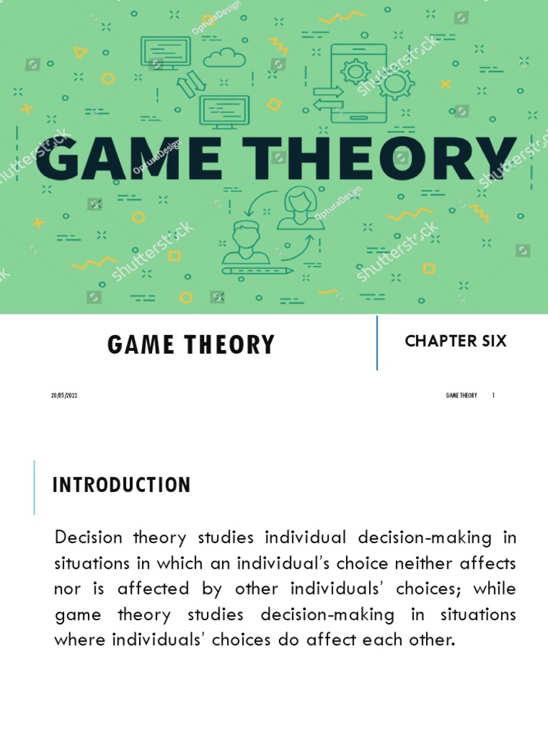 Chapter 6 Game Theory | PDF | Game Theory | Maxima And Minima