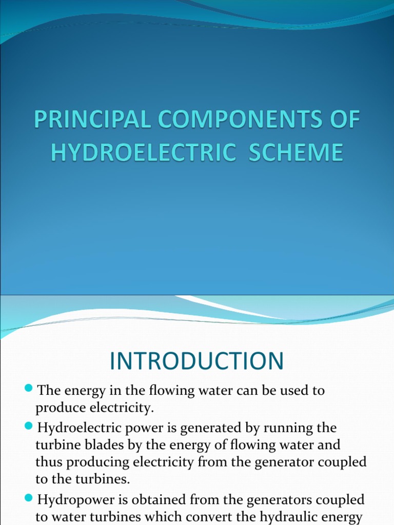 Principal Components of Hydroelectric Scheme | PDF | Turbine ...