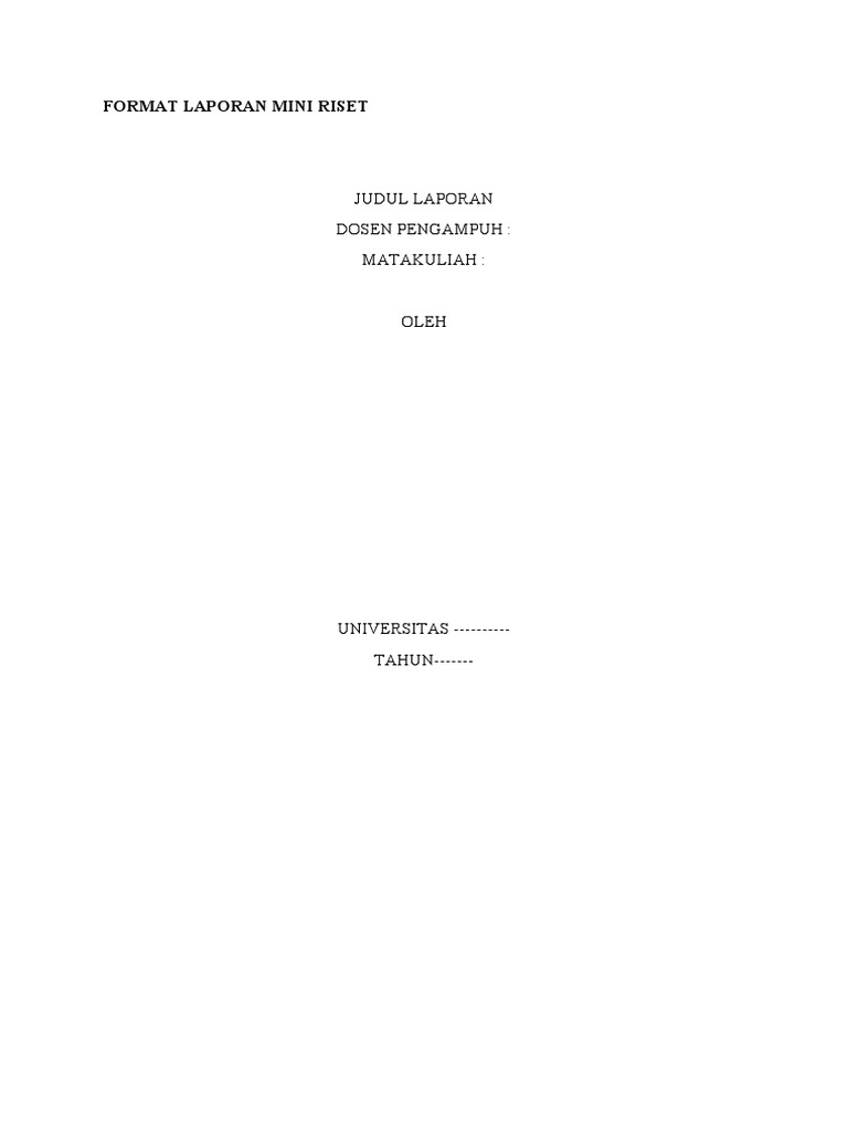 Sistematika Penulisan Laporan Mini Riset | PDF