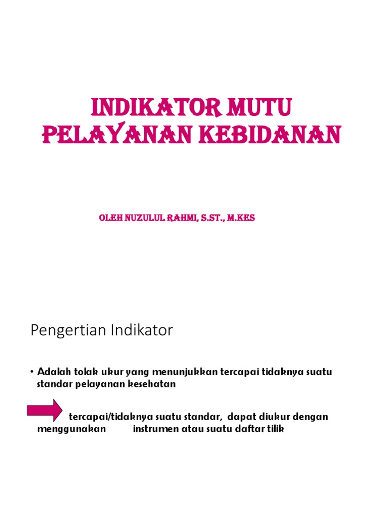 Indikator Mutu Pelayanan Kebidanan | PDF