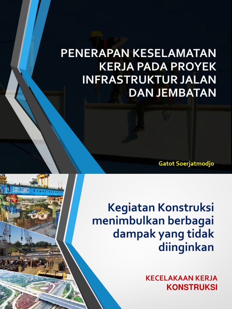 Penerapan Keselamatan Kerja Pada Proyek Infrastruktur Jalan Dan ...