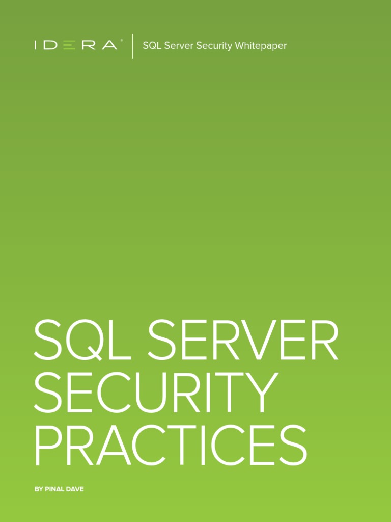 Idera Whitepaper Sql Server Security Practices Pdf Databases Microsoft Sql Server