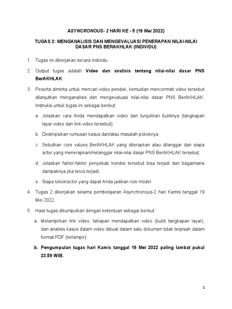 HARI KE - 5 (19 Mei 2022) Tugas 2: Menganalisis Dan Mengevaluasi Penerapan Nilai-Nilai Dasar Pns ...