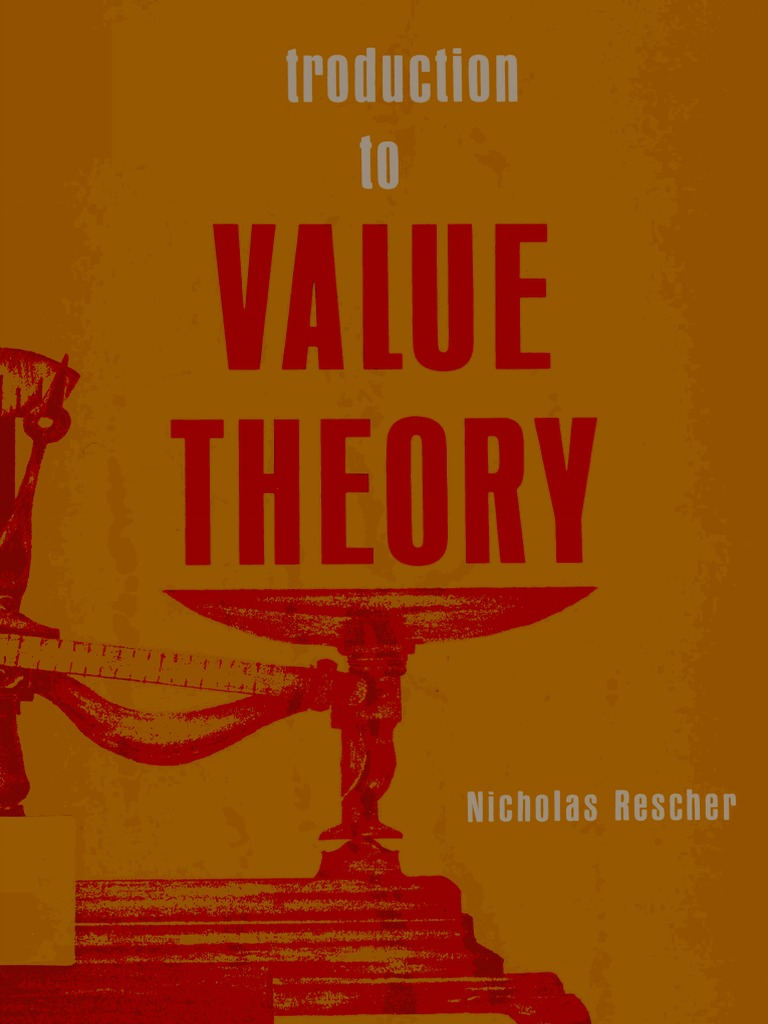 Nicholas Rescher - Introduction To Value theory-Prentice-Hall (1969 ...