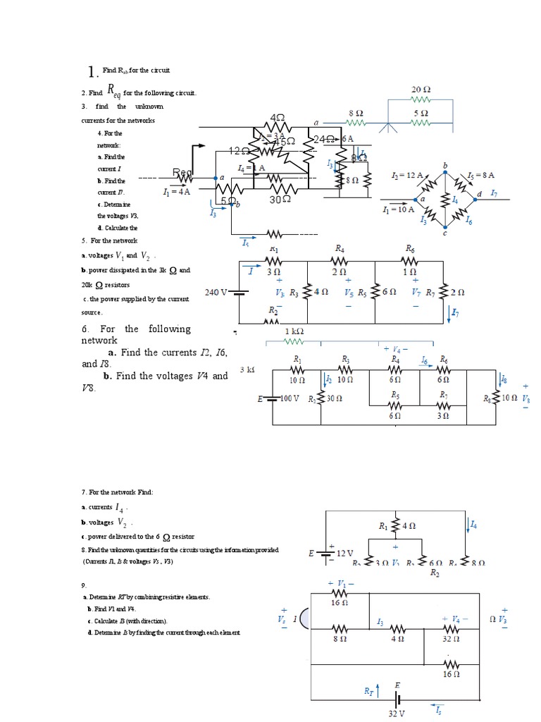 For The Following Network and I8.: A. Find The Currents I2, I6, B. Find The Voltages V4 and ...