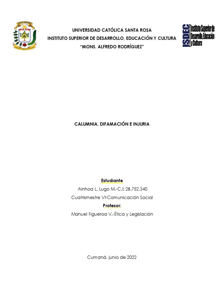 Calumnia, Difamación e Injuria-Ainhoa Lugo | PDF | Derecho penal | Instituciones sociales