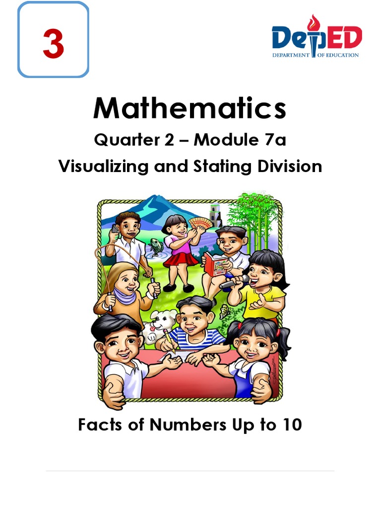Mathematics: Quarter 2 - Module 7a Visualizing and Stating Division | PDF