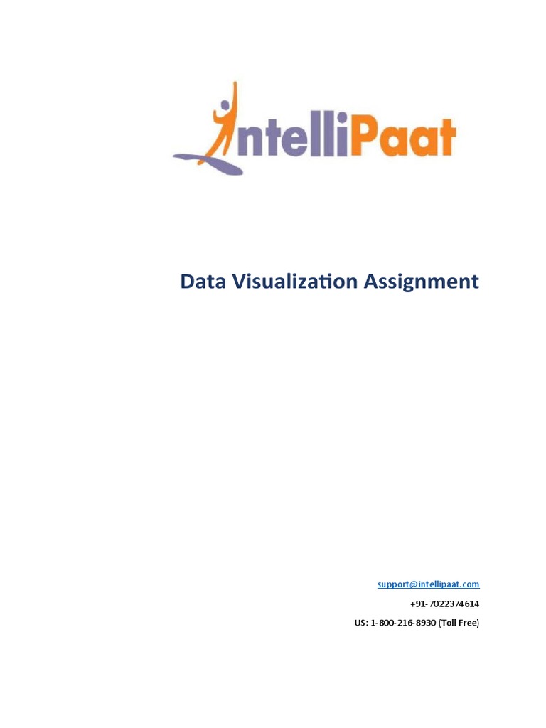 Data Visualization Assignment: +91-7022374614 US: 1-800-216-8930 (Toll Free) | PDF | Data ...