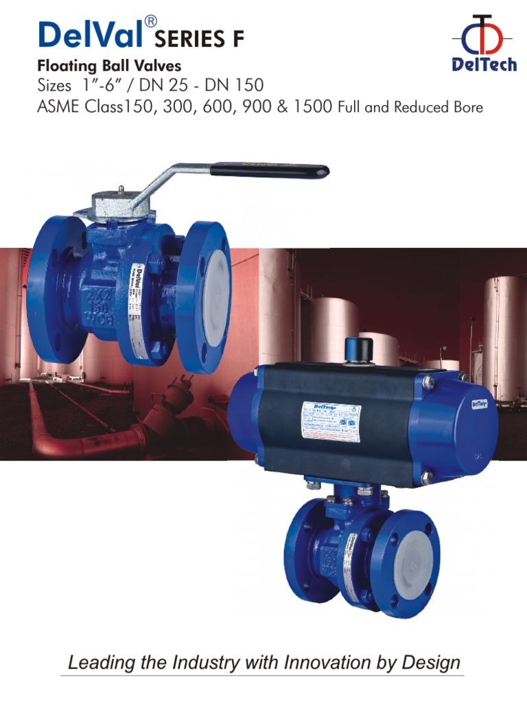 Series F DelVal Oilfield Ball Valve | PDF | Valve | Pipe (Fluid Conveyance)