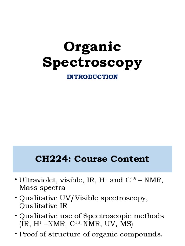 Introduction to Organic Spectroscopy | PDF | Electromagnetic Radiation ...