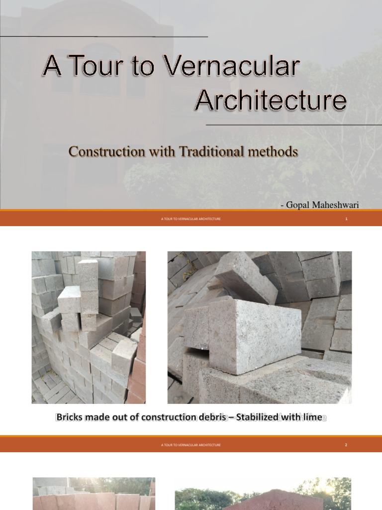 Exploring Traditional Building Techniques: A Walk Through Vernacular ...
