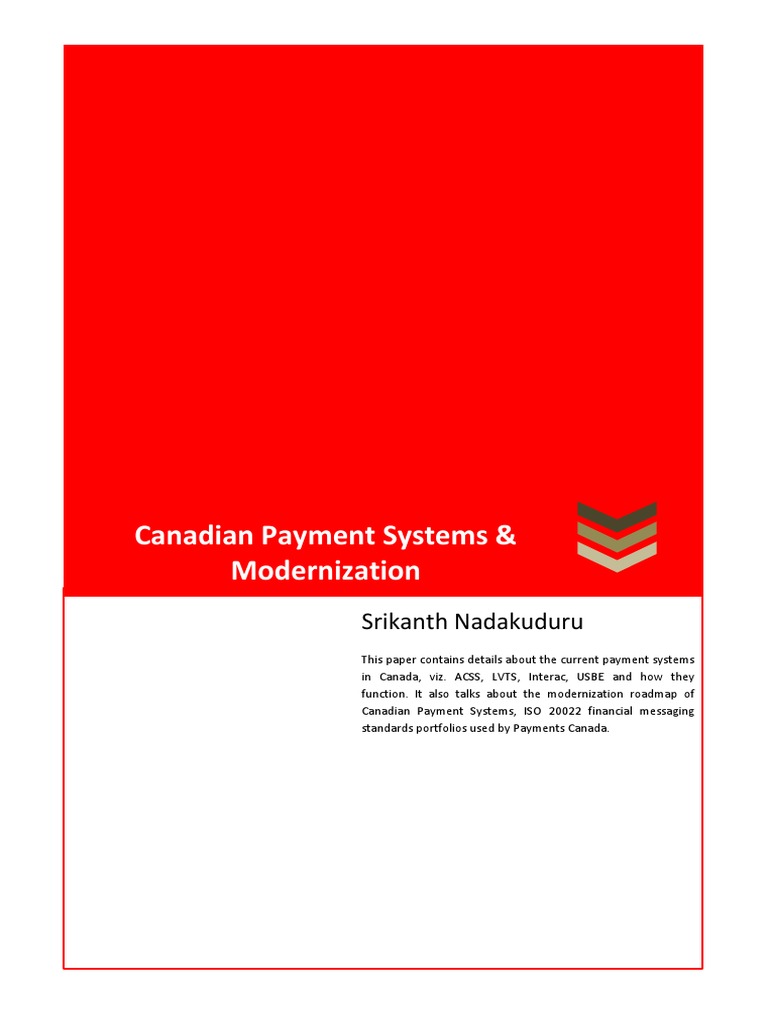 Canadian Payment Systems Modernization-By Srikanth Ex TCS | PDF ...