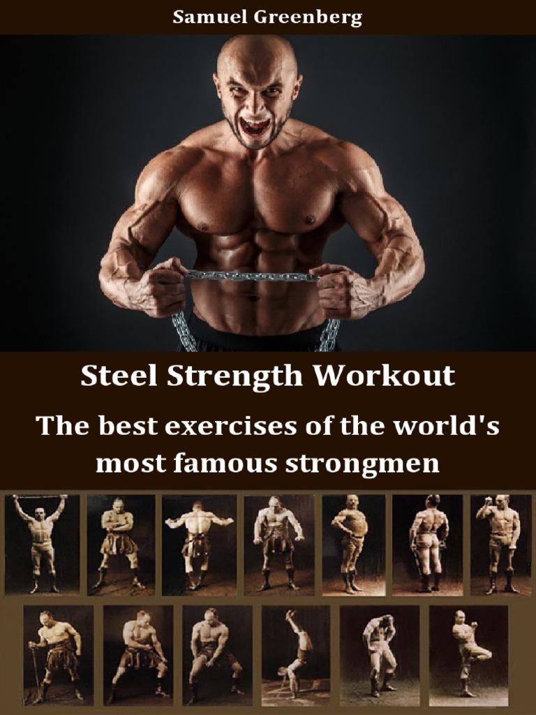 Greenberg, Samuel - Steel Strength Workout - The Best Exercises of The ...