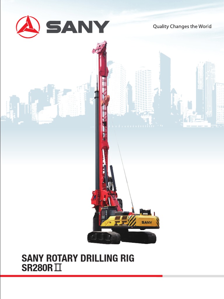 Sany Sr280 R II 280 KN M Torque Piling Rig | PDF | Deep Foundation ...