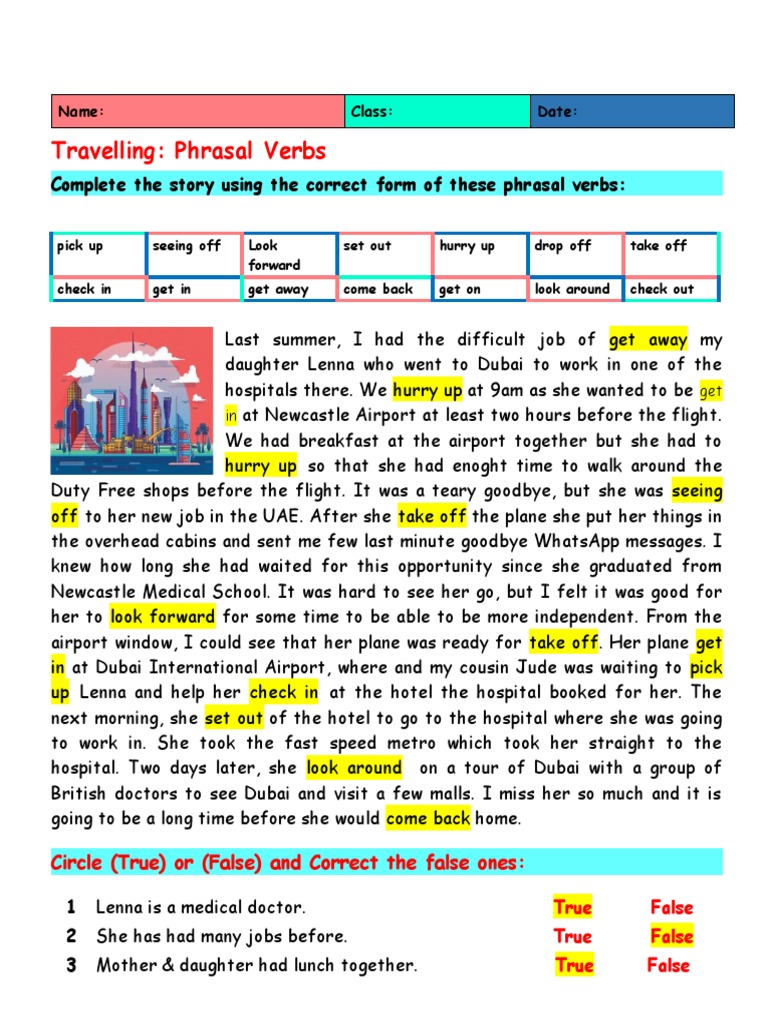 Travelling: Phrasal Verbs: Complete The Story Using The Correct Form of ...