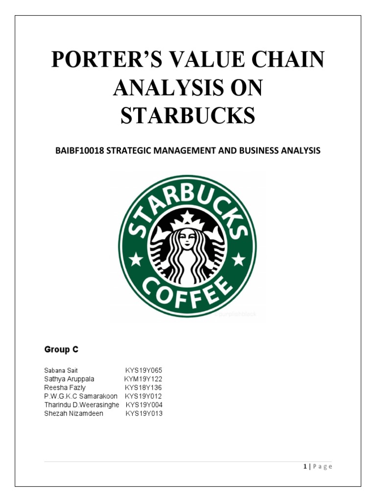 Porter'S Value Chain Analysis On Starbucks: Baibf10018 Strategic ...